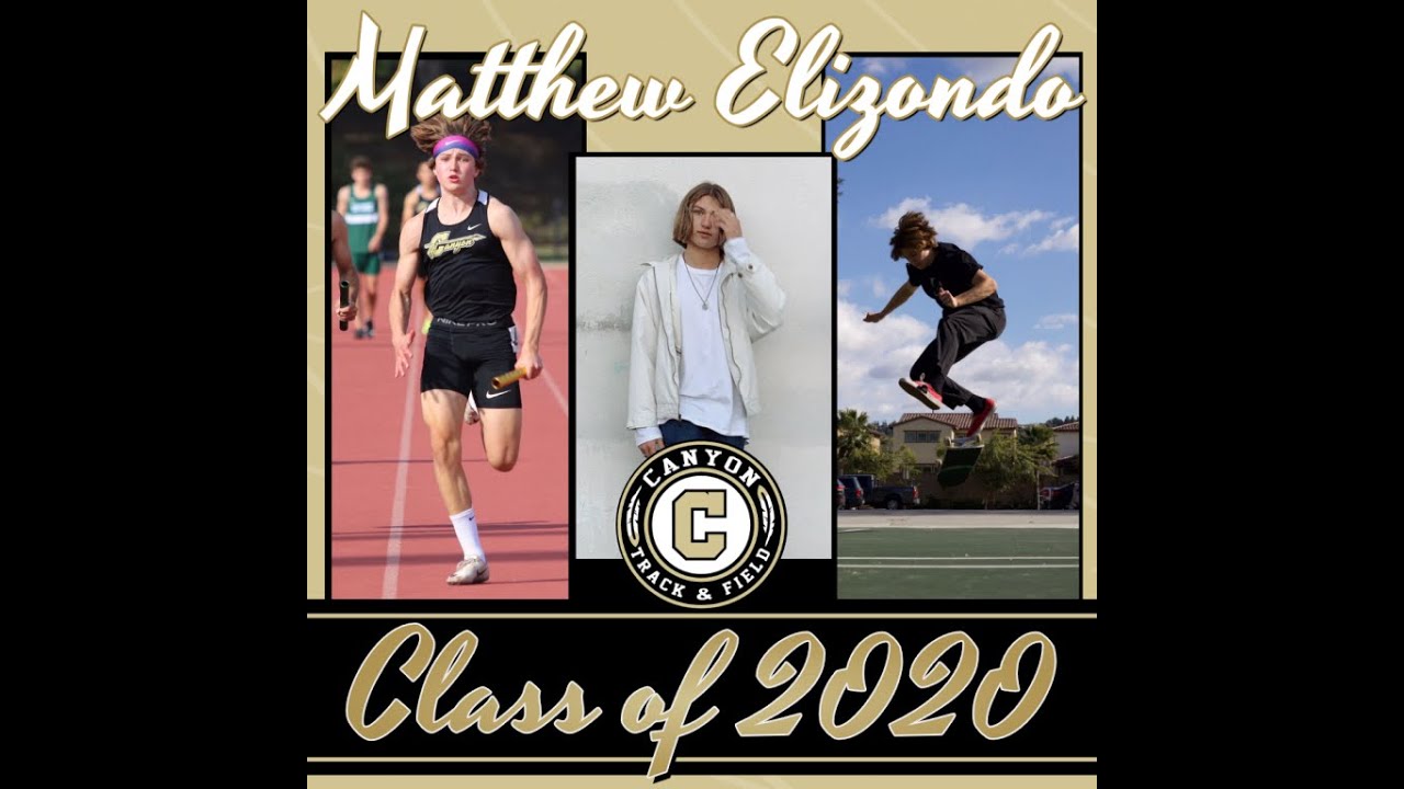 Senior Tribute - Matthew Elizondo - YouTube