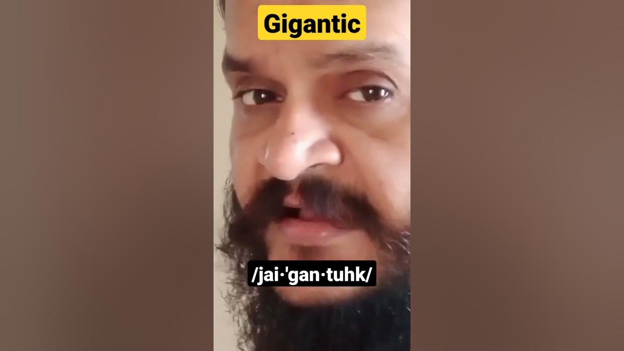 Gigantic Correct Pronunciation Definition YouTube gigantic-correct-pronunciation-definition-youtube
