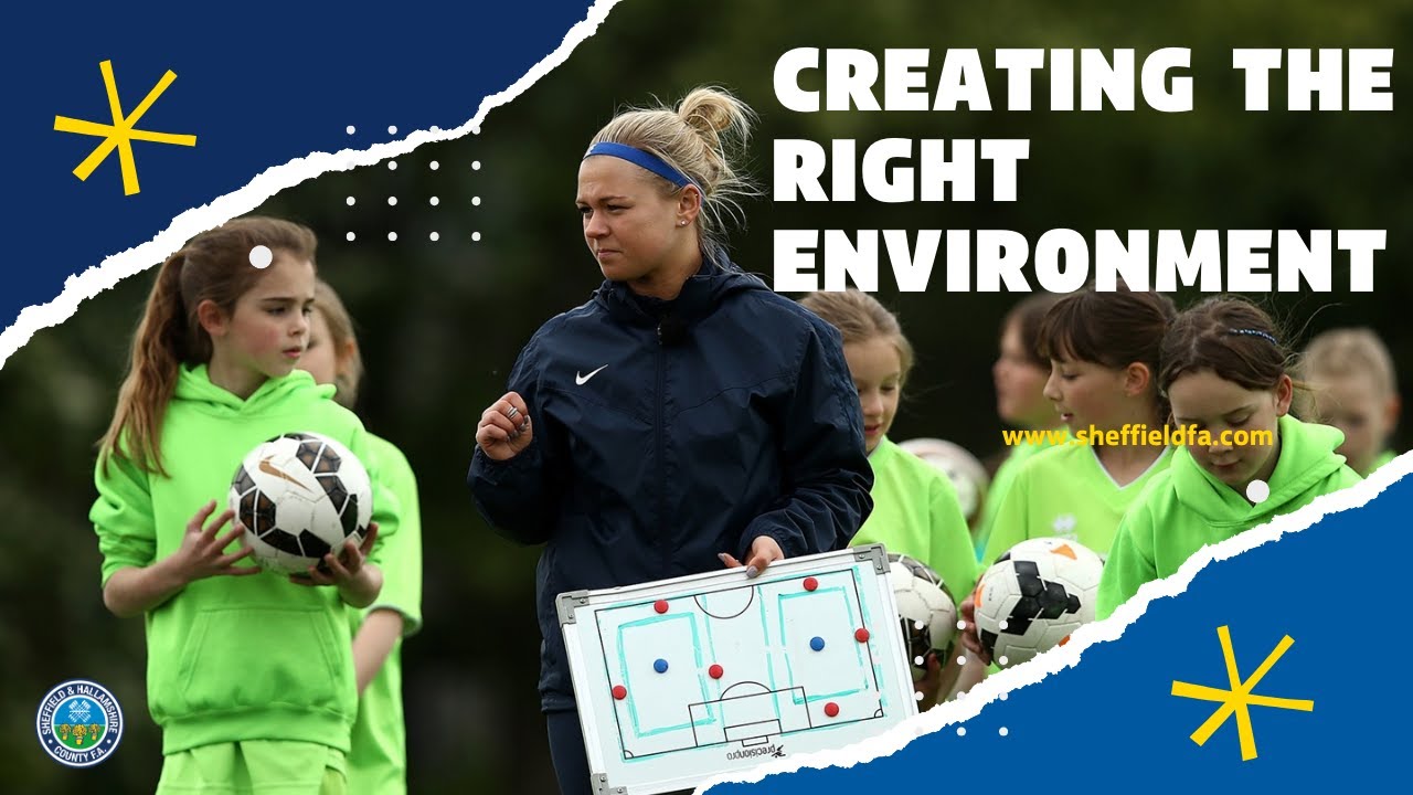 Creating the right environment- SHCFA Online Coach Support Session ...