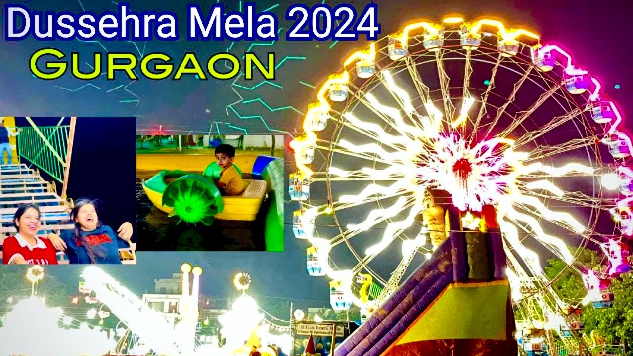 दशहरा मेला गुड़गांव | Dussehra Mela Gurgaon 2024 | Sector 5 | | Full ...