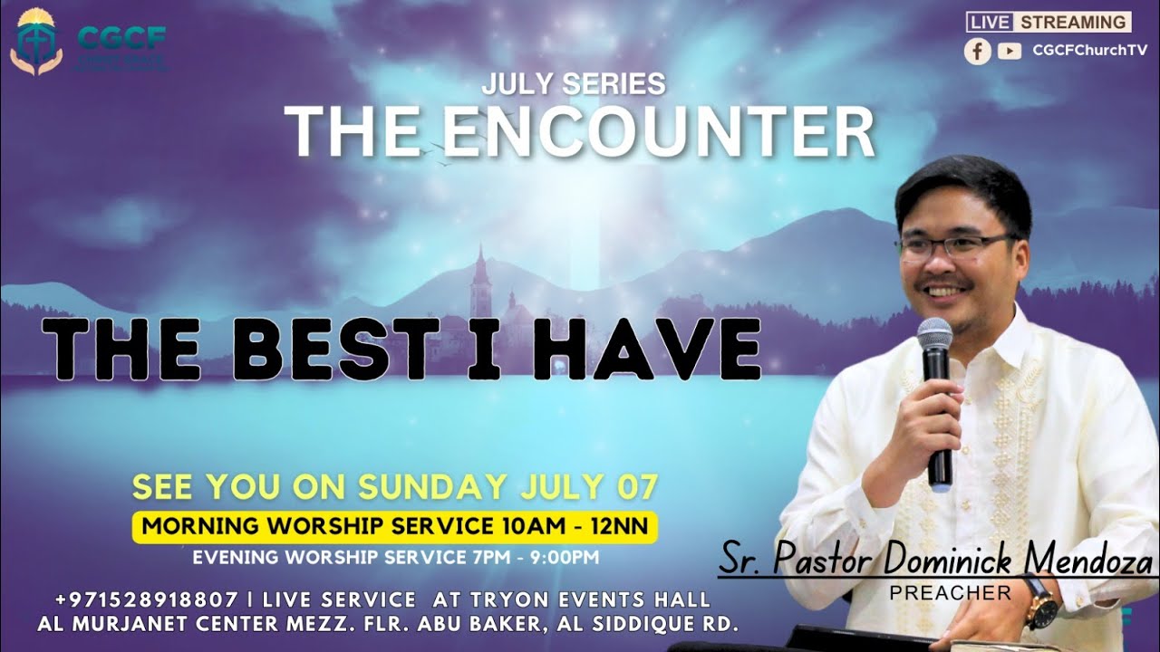 SUNDAY MORNING TAGALOG SERVICE | THE ENCOUNTER SERIES | JULY 7 | SR ...