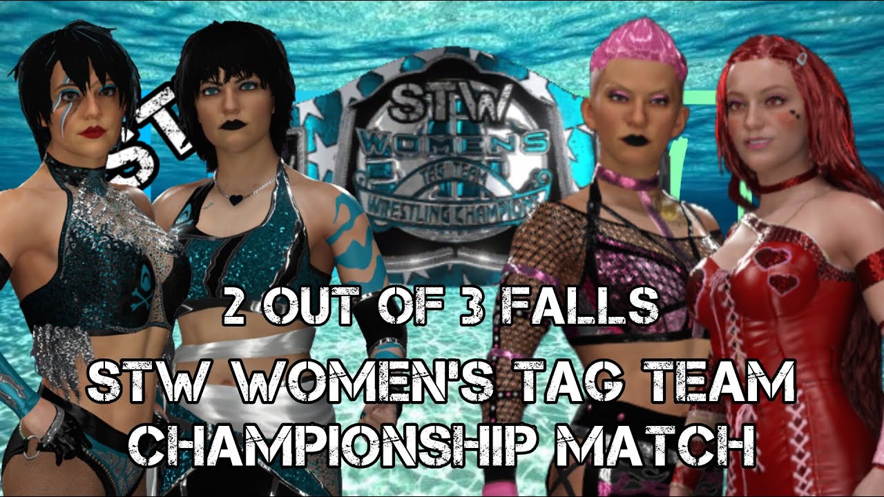 STW BREACH: STW WOMEN'S TAG TEAM CHAMPIONSHIP 2 OUT OF 3 FALLS MATCH ...