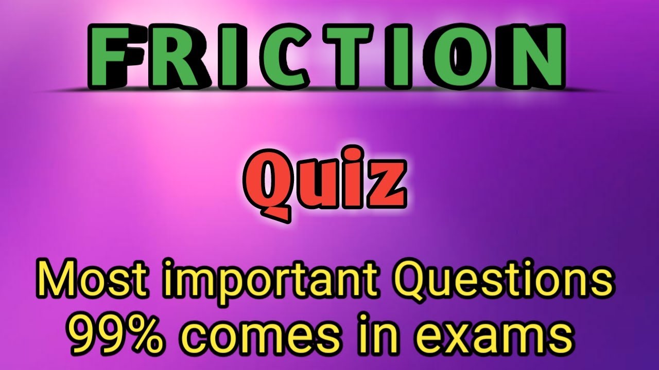 Friction | Class-8th | Science Quiz | MCQs with Answers | CBSE | Earn ...