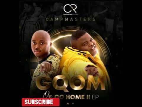Campmasters(Gqoka ft. DJ Tira & Mampintsha) - YouTube Music