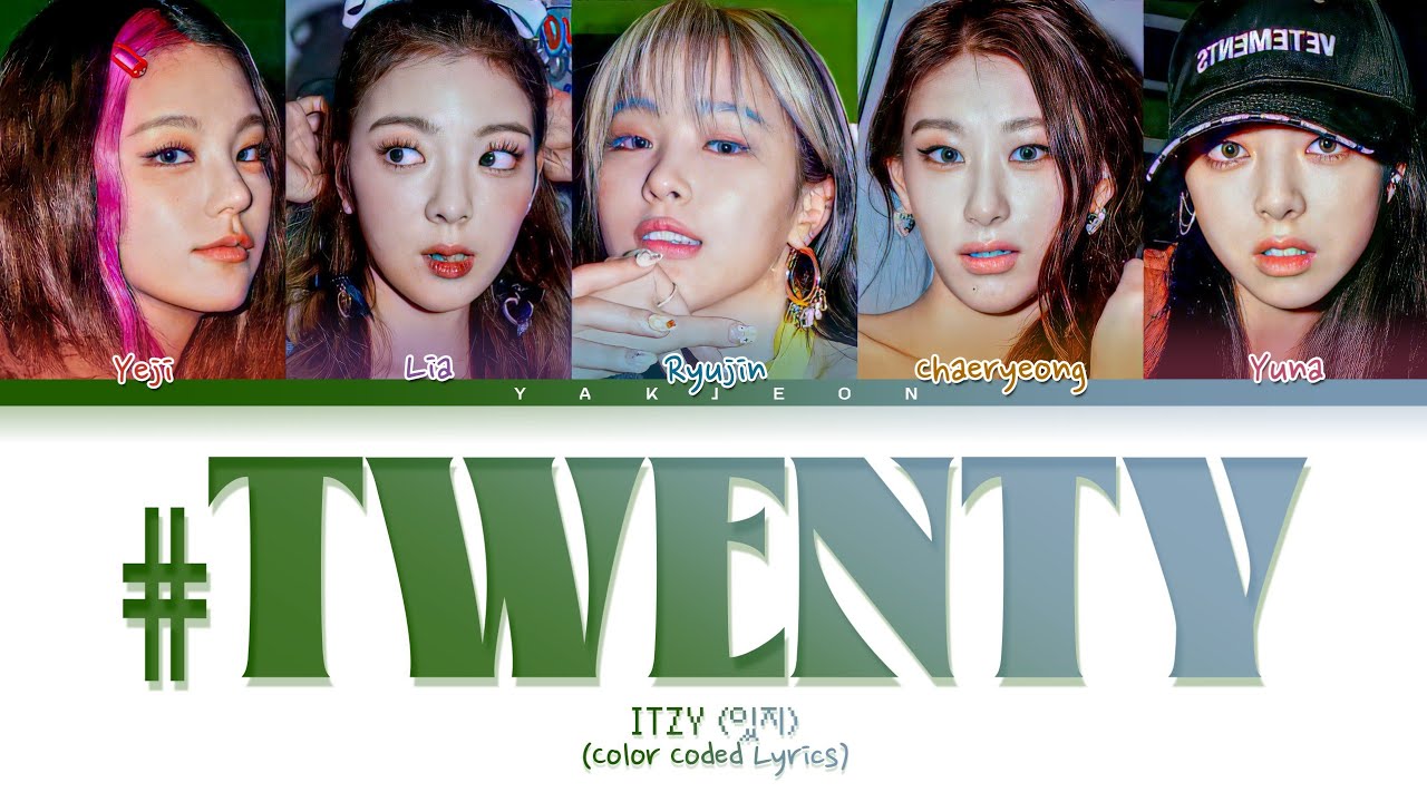 ITZY '#TWENTY' Lyrics Tradução/Legendado (Color Coded Lyrics) - YouTube