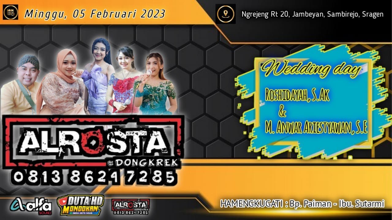 Live ALROSTA DONGKREK //ALFA Audio//DUTA HD MONDOKAN.Ngrejeng,Jambeayan ...