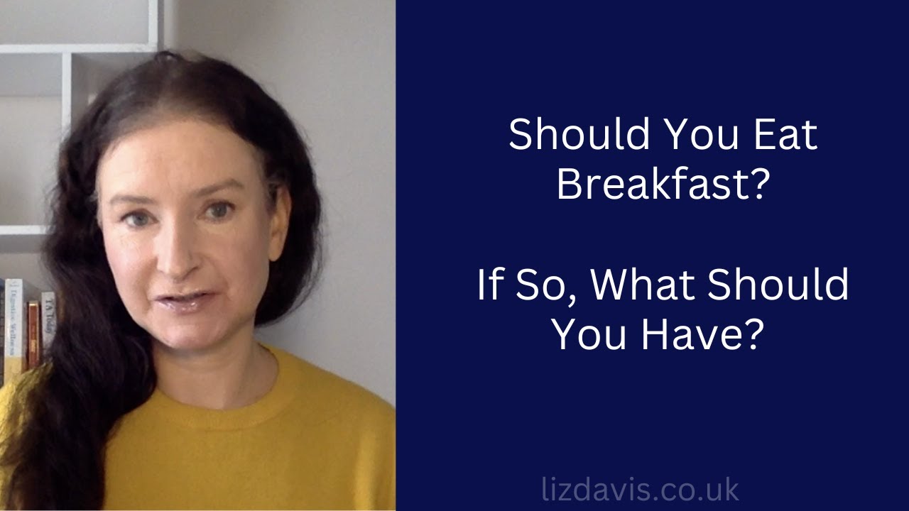 Should You Eat Breakfast? If So, What Should You Have? - YouTube
