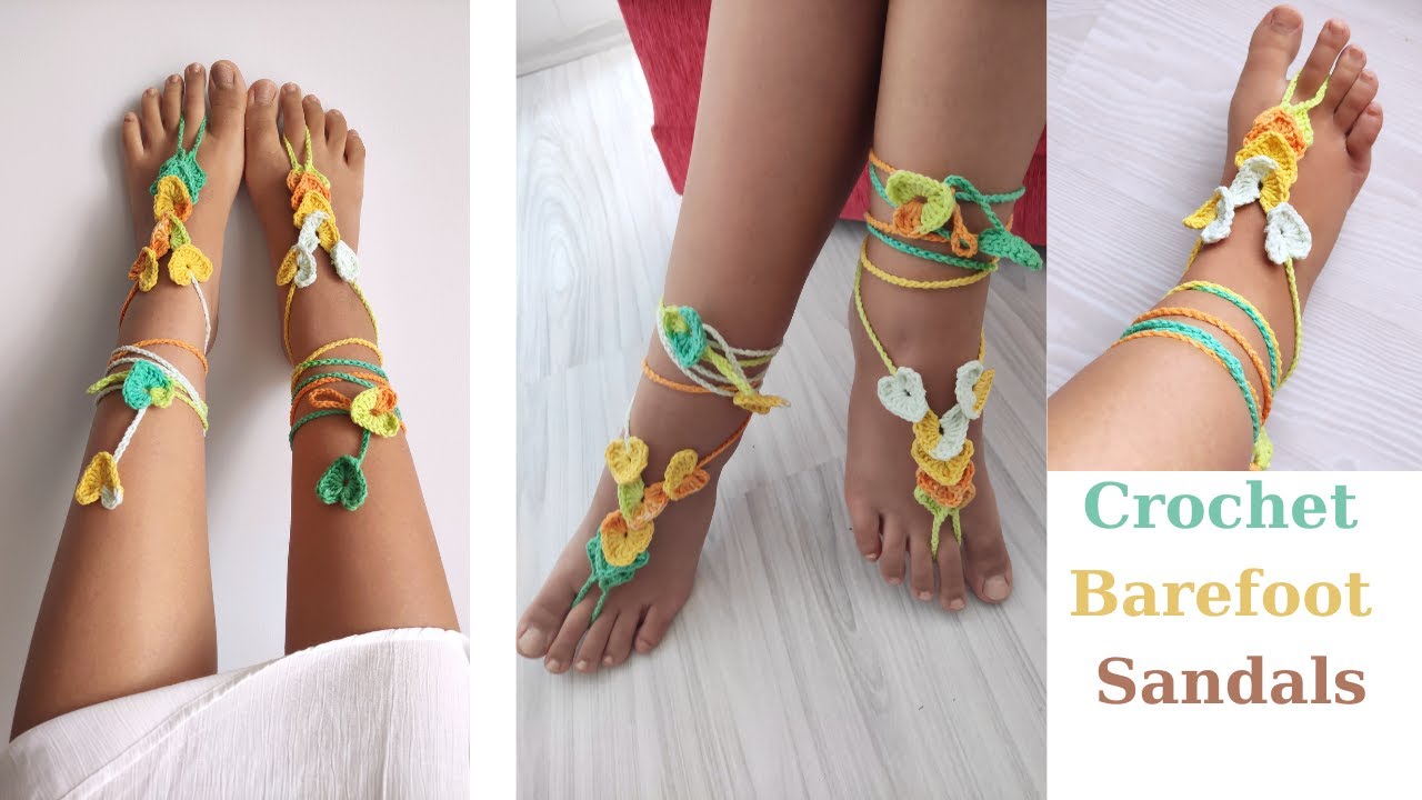 CROCHET BEACH BAREFOOT SANDALS | EASY AND BEGINNER FRIENDLY CROCHET BAREFOOT SANDALS TUTORIAL ...