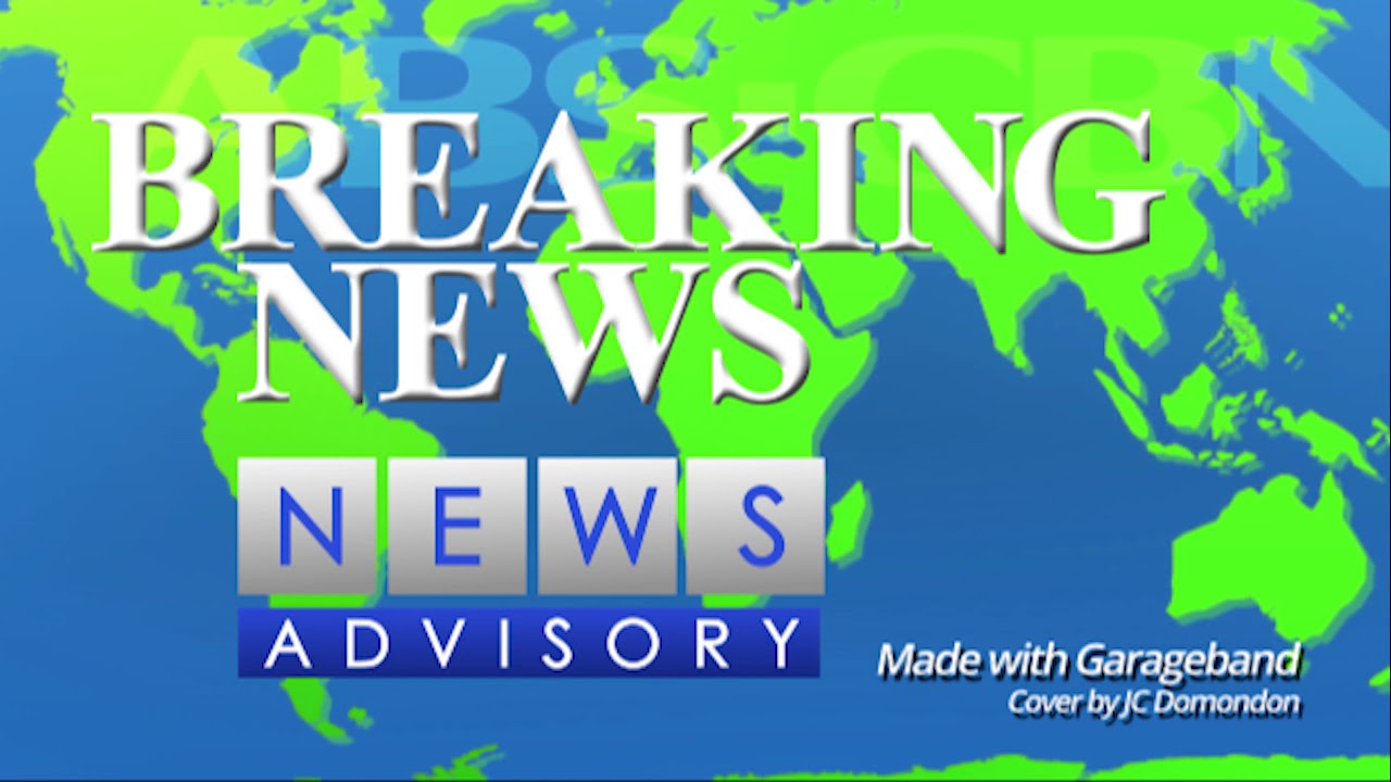 ABS-CBN Breaking News and News Advisory Theme (2002-2004) (MY COVER ...