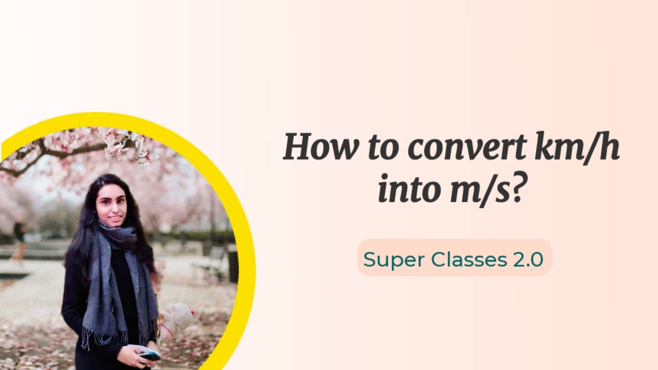 Converting km/h to m/s I Conversion Basics - YouTube