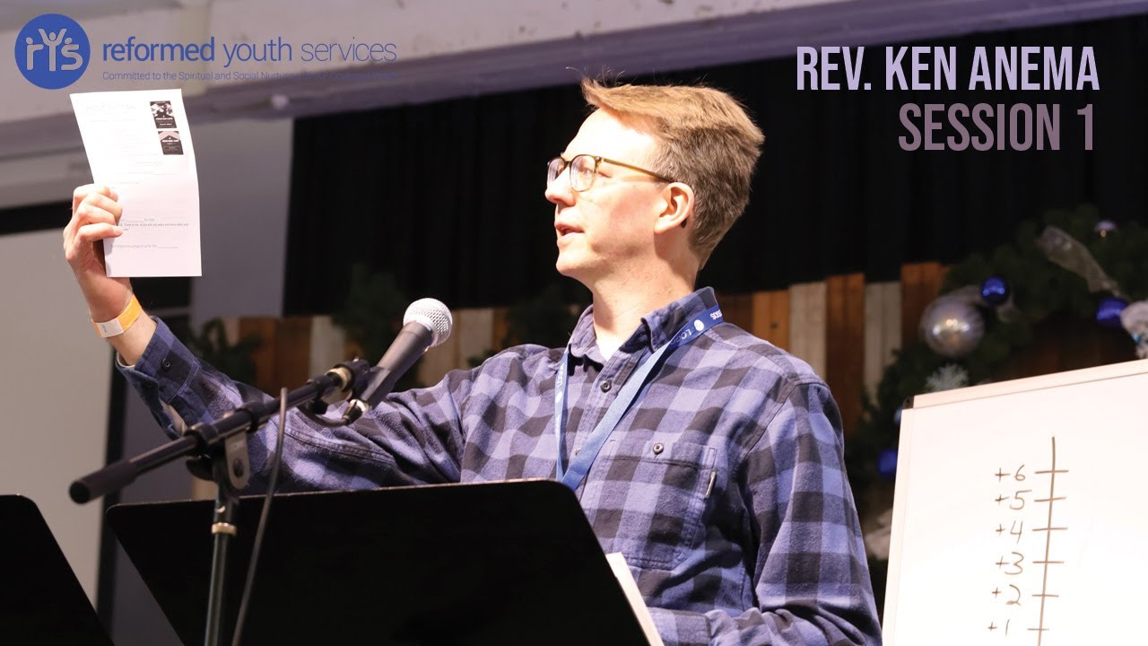 Winter LOGOS 2024 Session 1 - Rev. Ken Anema - YouTube