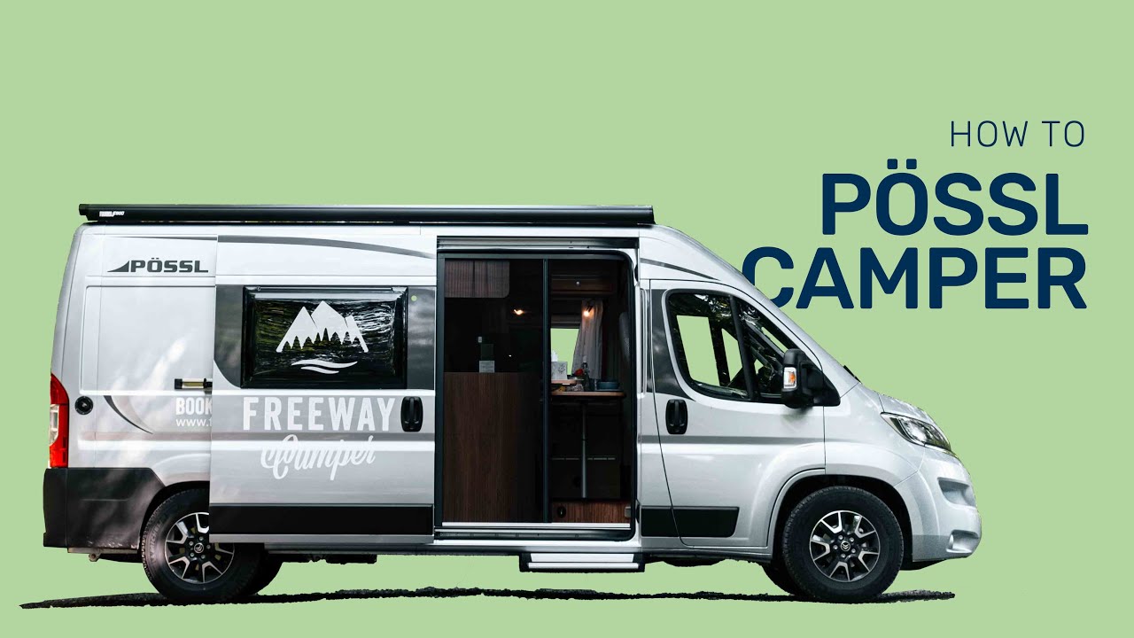 How To: Pössl Campervan x FreewayCamper - YouTube