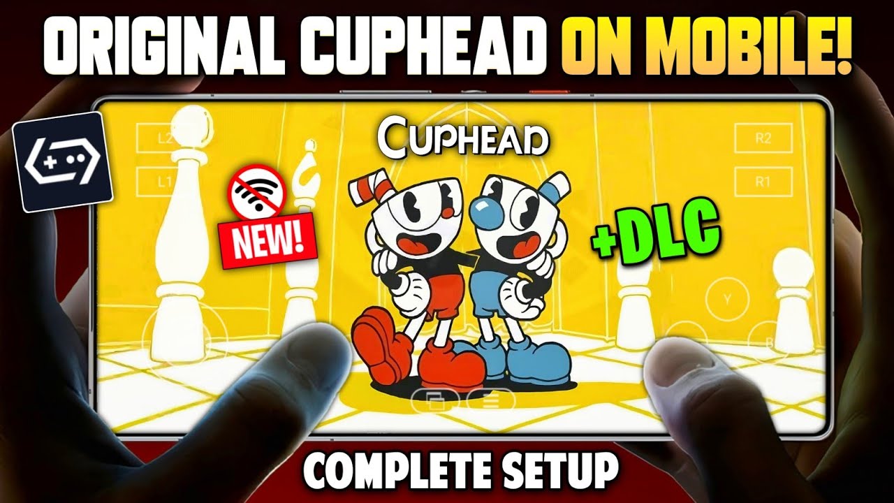 🚀 Play Original Cuphead + DLC Game on Android! - Complete Setup | Real Cuphead Mobile/Android ...