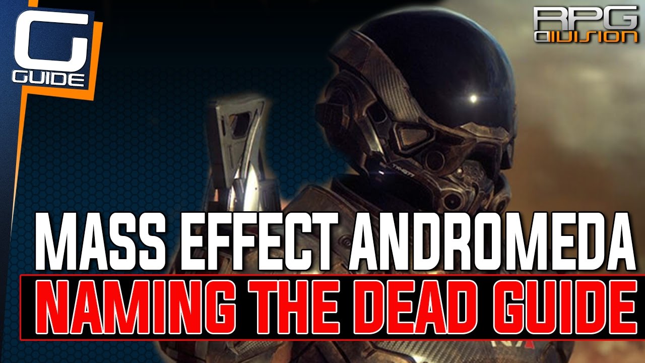 Mass Effect Andromeda - Naming the Dead Quest Walkthrough (Find Dead ...