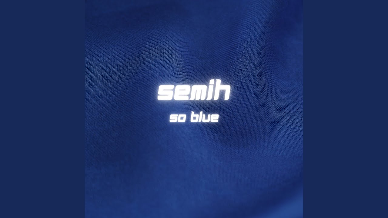 So Blue - YouTube