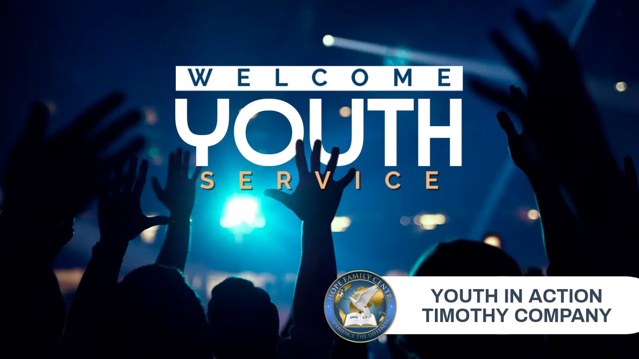 Youth In Action | Timothy Company | 07.02.2025 - YouTube