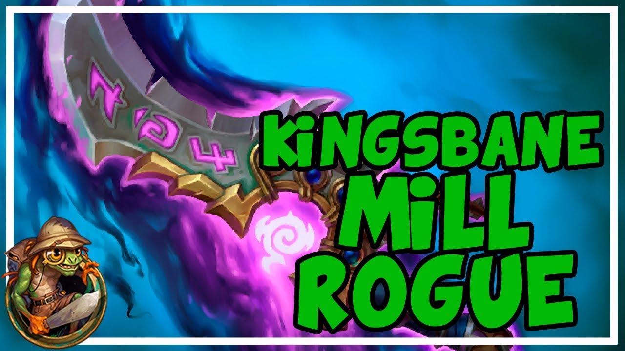 Hearthstone - Kingsbane Mill Rogue (Season 47) - YouTube