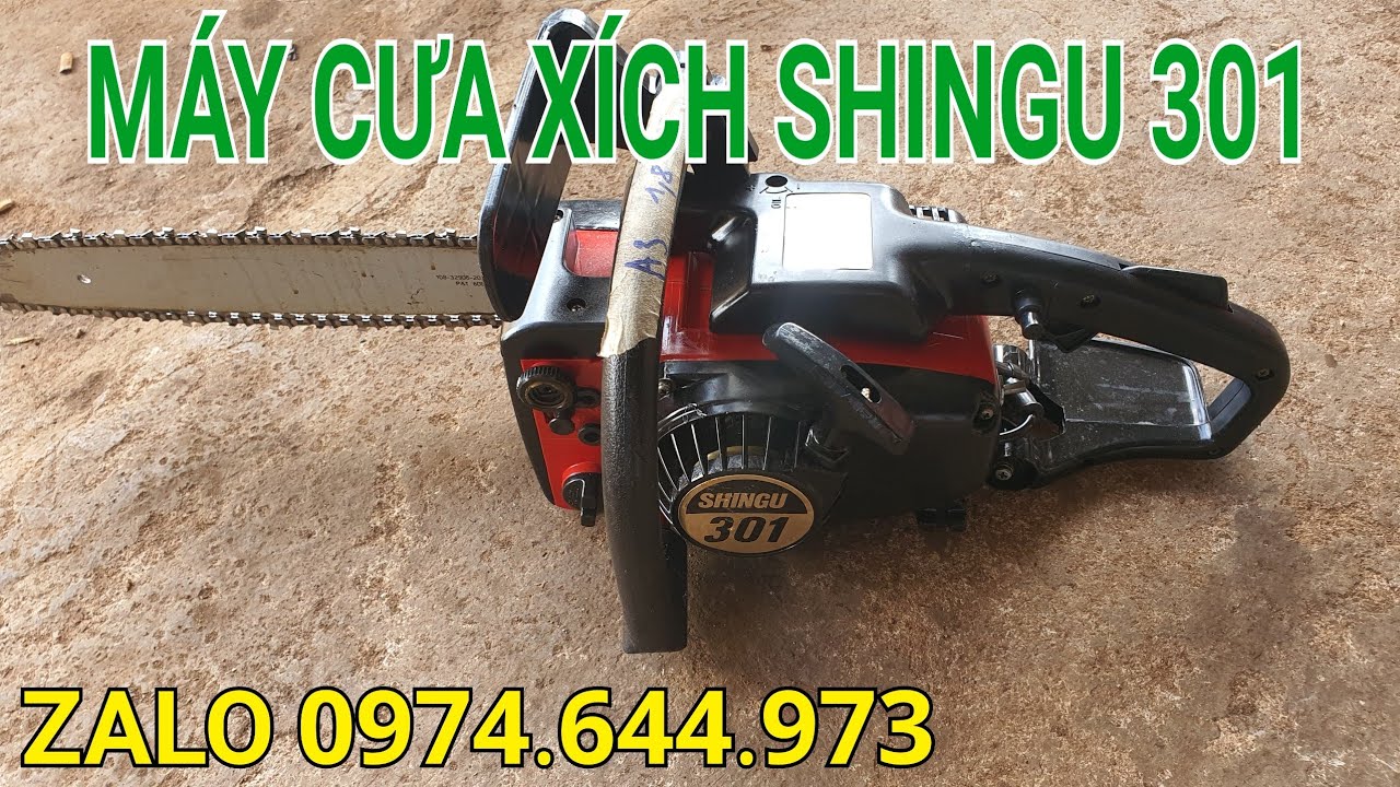 máy cưa xích || shingu 301 || cưa gia đình || hàng nhật bãi || zalo 0974644973 - YouTube