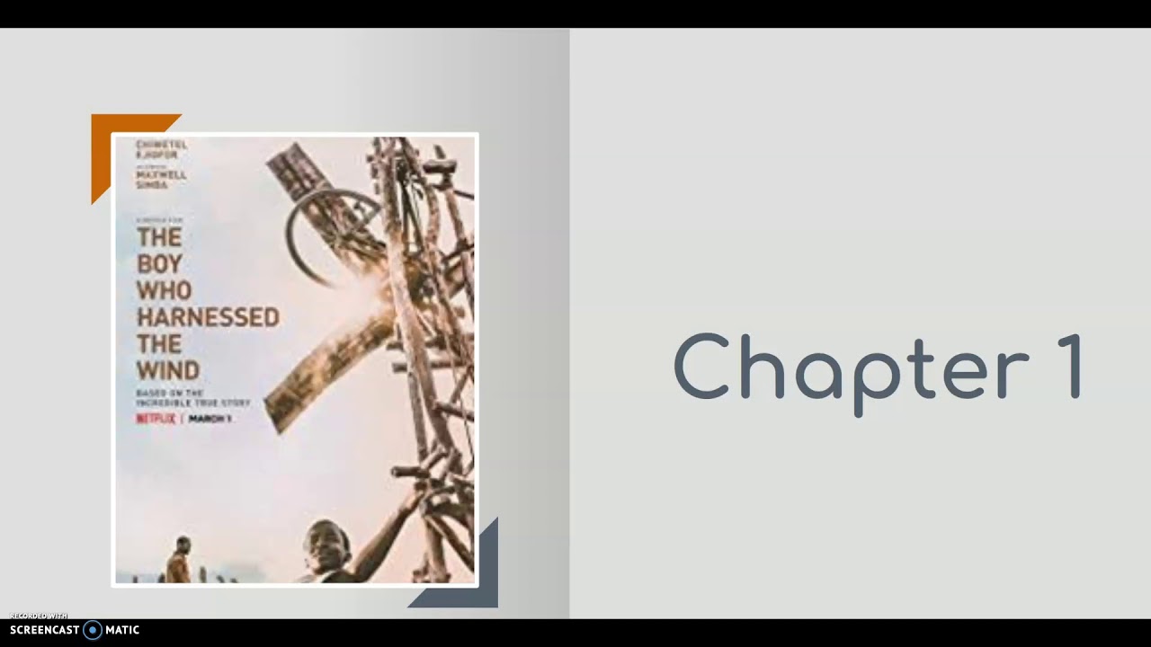 The Boy Who Harnessed the Wind - Chapter 1 (Part 1) - YouTube