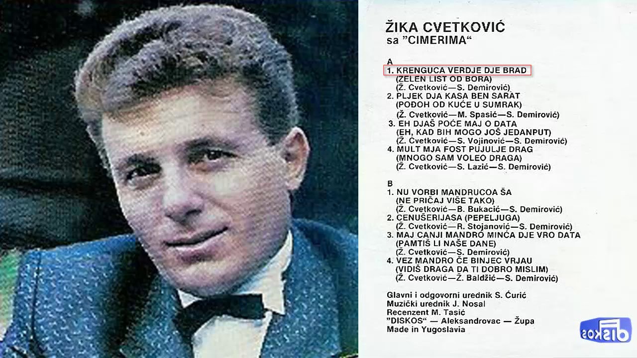 Zika Cvetkovic - Krenguca verdje dje brad (Zelen list od bora) - (Audio ...