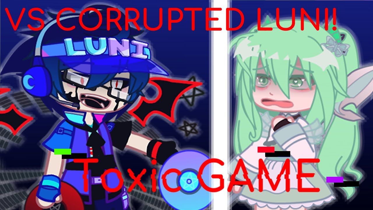 [OUTDATED]VS with creator [CORRUPTED LUNI!] || Gacha Club is in danger ...