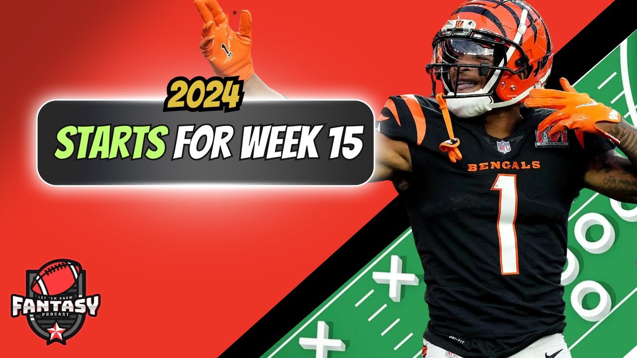 3 Players You MUST START in Week 15 (2024) - YouTube
