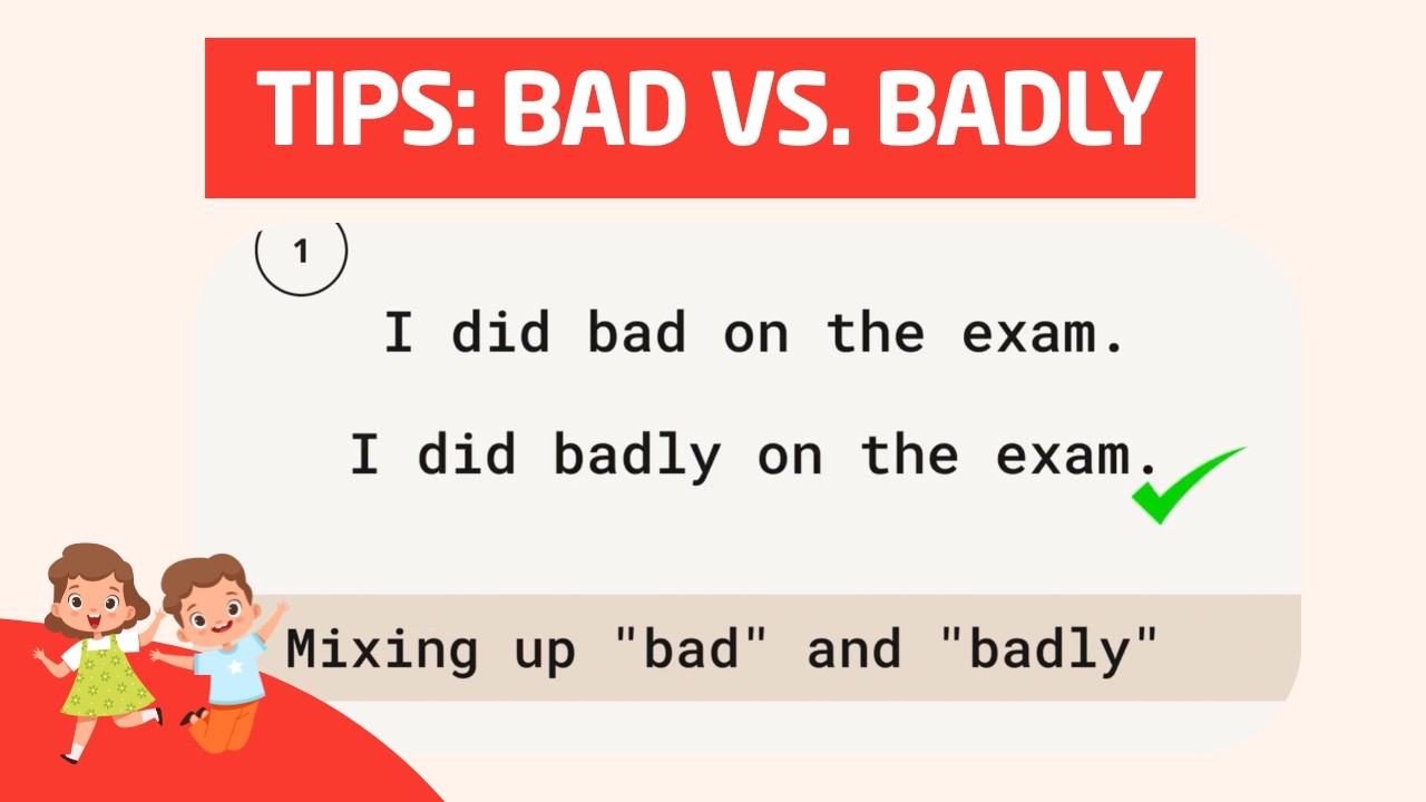 Tips: bad vs. badly｜Learn English Grammar - YouTube