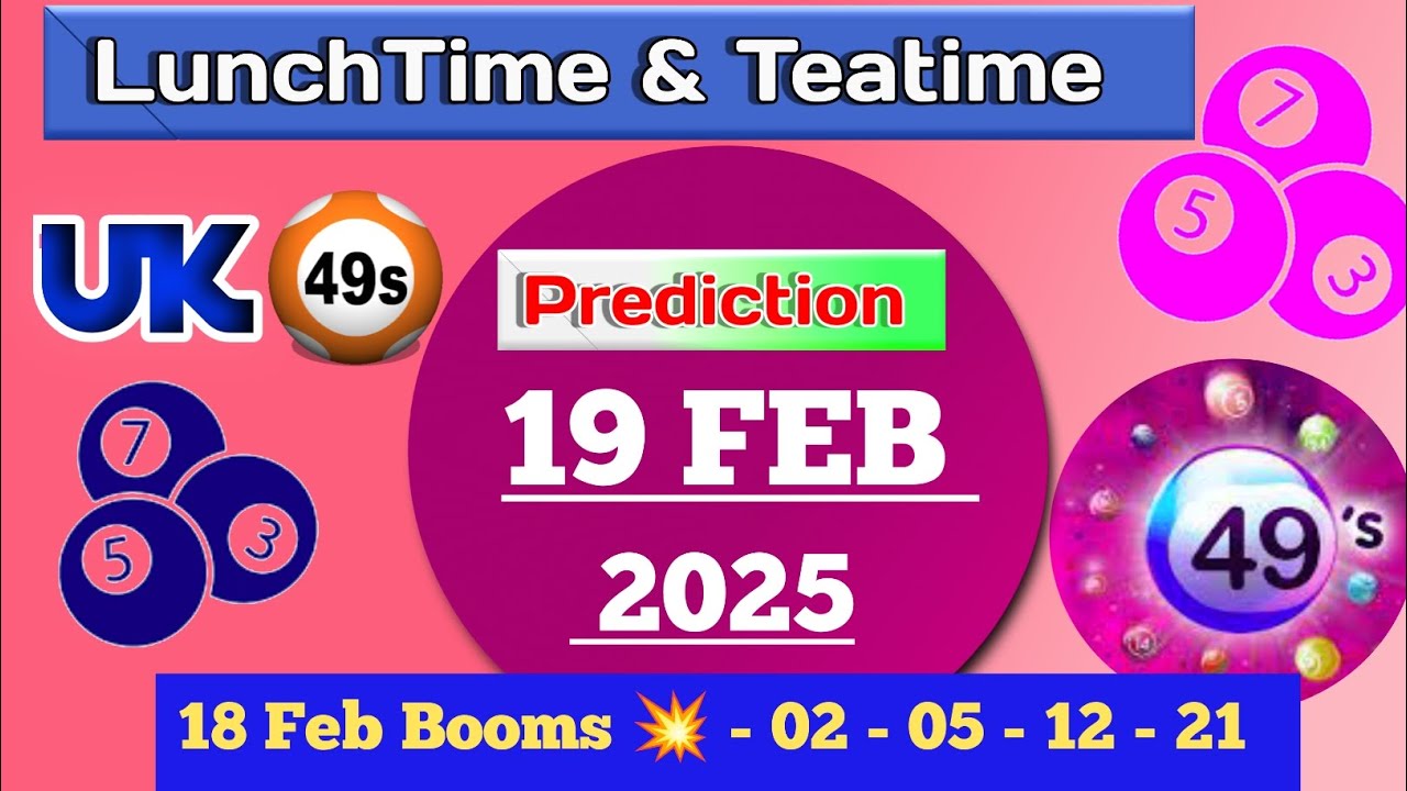Uk49s double predictions for today 19-02-25 | today uk49s lunchtime ...