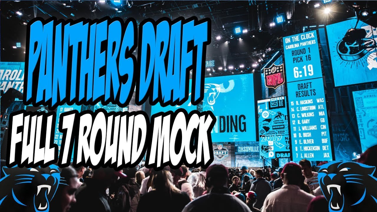 Carolina Panthers 7 Round Mock Draft [#1] - YouTube
