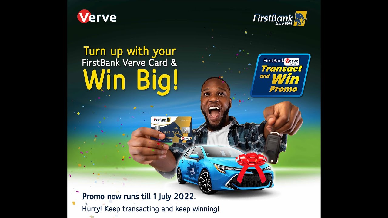 First Bank Verve Card Transact and Win Promo - YouTube