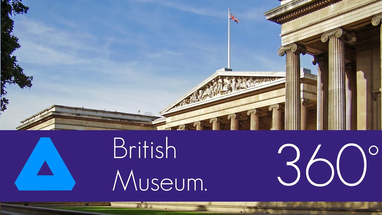 British Museum (360) - YouTube