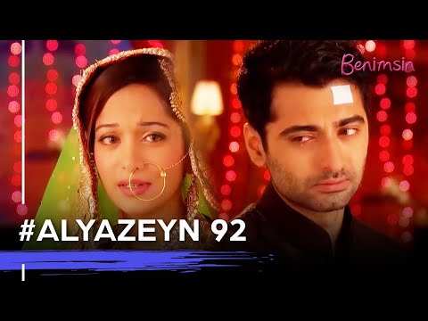 Alya ❤ Zeyn 92. Bölüm Tüm Sahneler | Benimsin Hint Dizisi