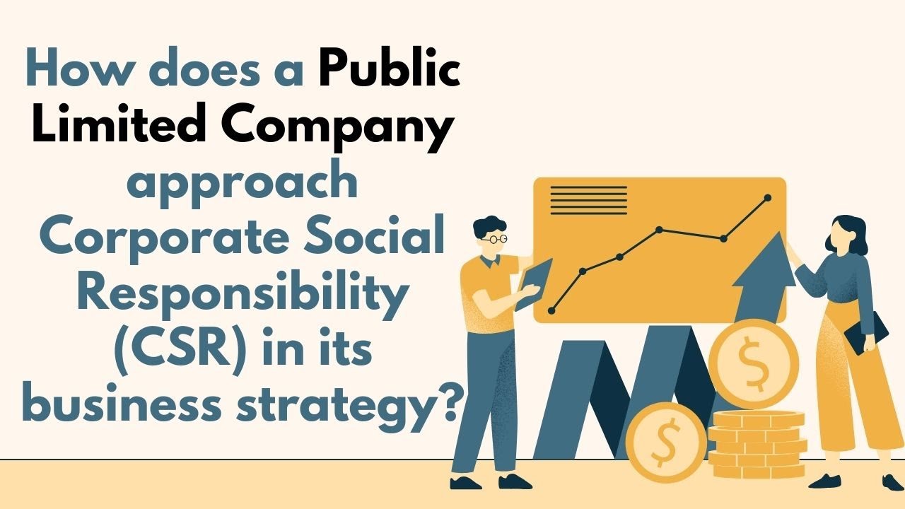 A Public Limited Company's CSR Strategy 🌍🏢 | Credence Corporate ...