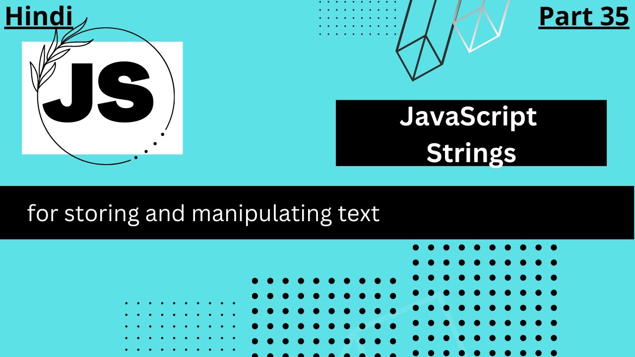 Javascript Strings Part 2 Js Tutorial In Hindiarvindprogramming 3109