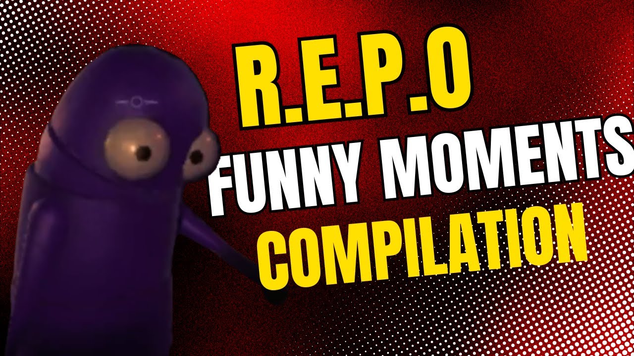 R.E.P.O. (REPO) Funny Moments Compilation - YouTube