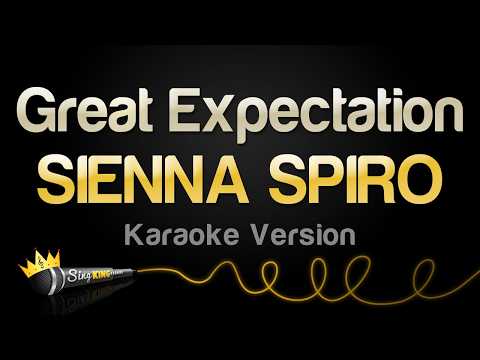 SIENNA SPIRO - Great Expectation (Karaoke Version)