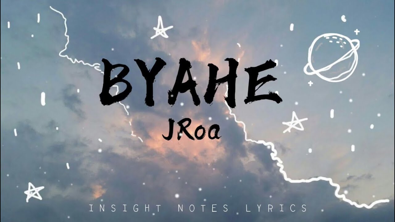 BYAHE (Lyrics) by JRoa - YouTube