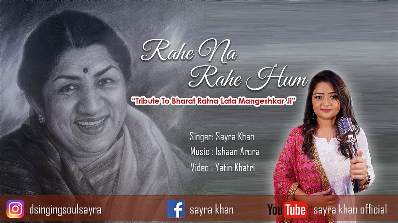 Tribute to Lata Mangeshkar ji | Sayra Khan | Lata Mangeshkar Mashup ...