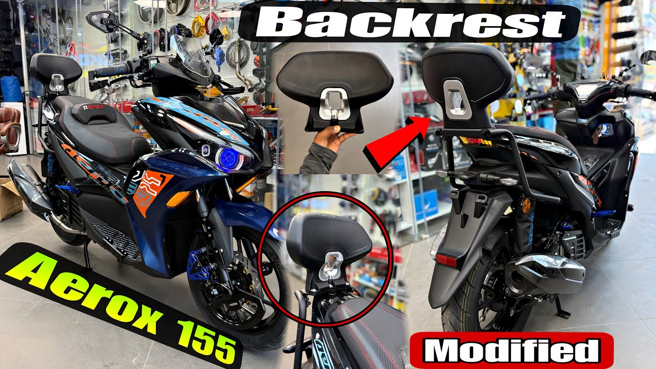 Aerox 155 Modified Beckrast | Aerox Comfortab backrest | Aerox ...
