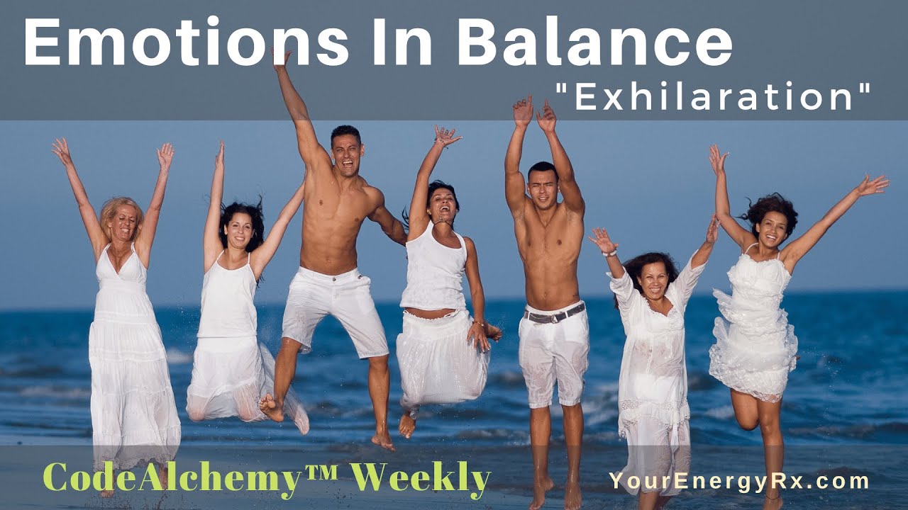 Do This To Balance Your Emotions - Week5 - Exhilaration - YouTube