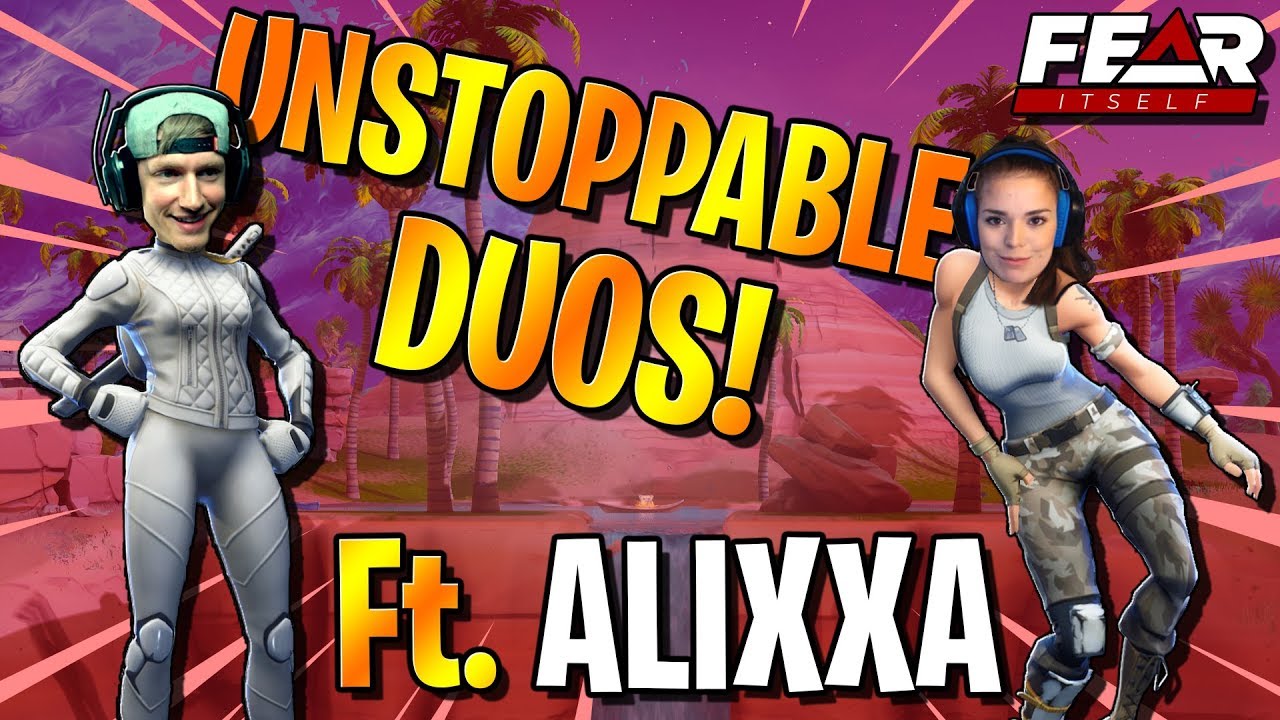 Fearitself | Fortnite Battle Royale - The Unstoppable Duos featuring ...
