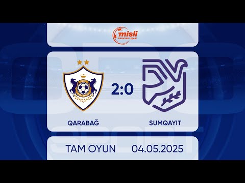 Qarabağ 2:0 Sumqayıt | Futbol, Misli Premyer Liqası, 33-cü tur | TAM OYUN