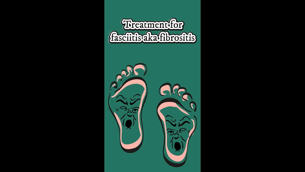 Treatment for fasciitis aka fibrositis 筋膜炎又名纤维炎的治疗 #shorts - YouTube