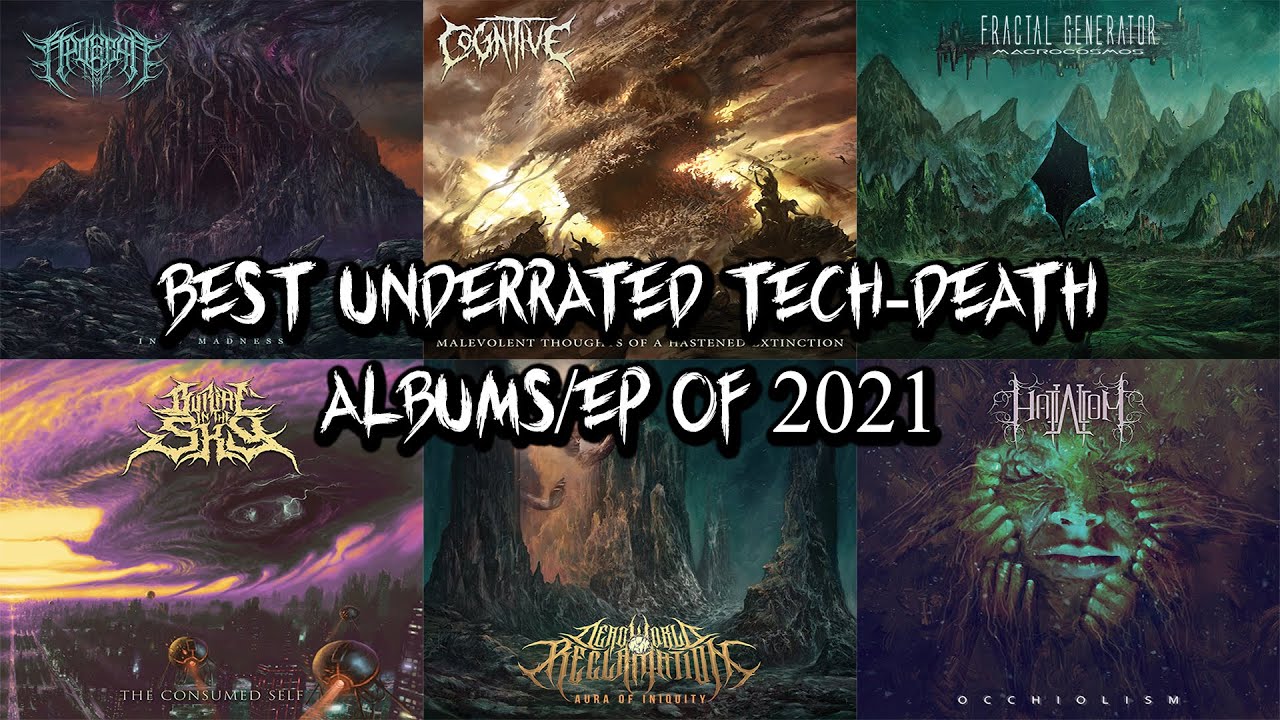 Best Underrated Tech-Death Albums/EP of 2021 - YouTube