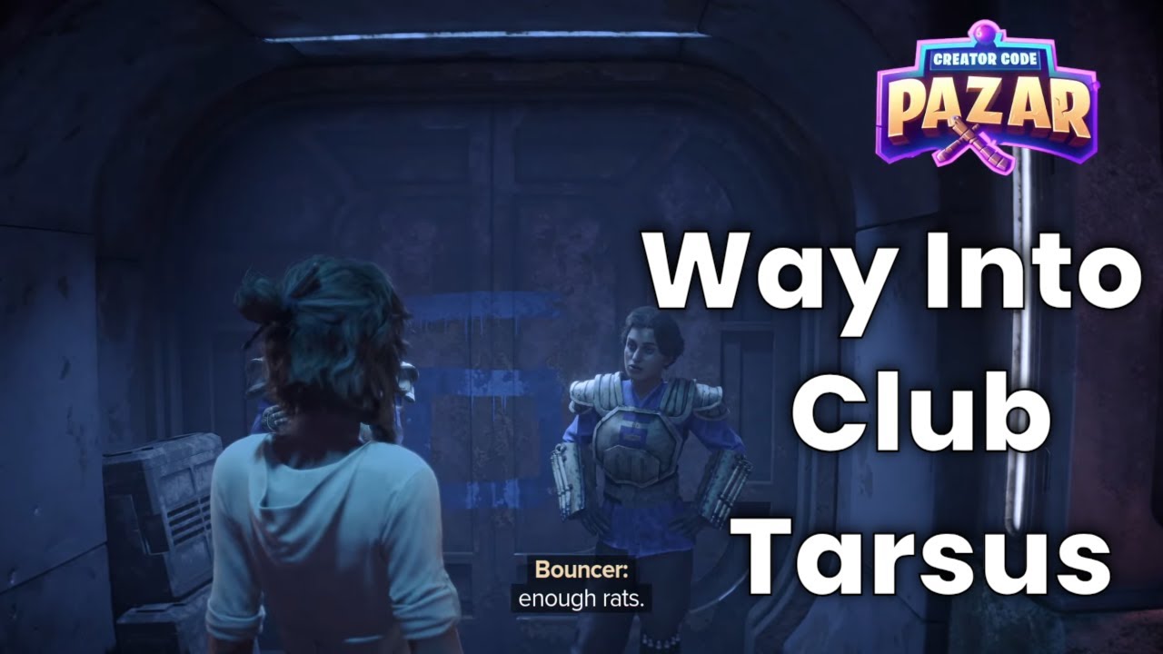 Find a Way into Club Tarsus Walkthrough Star Wars Outlaws Quick Guide ...