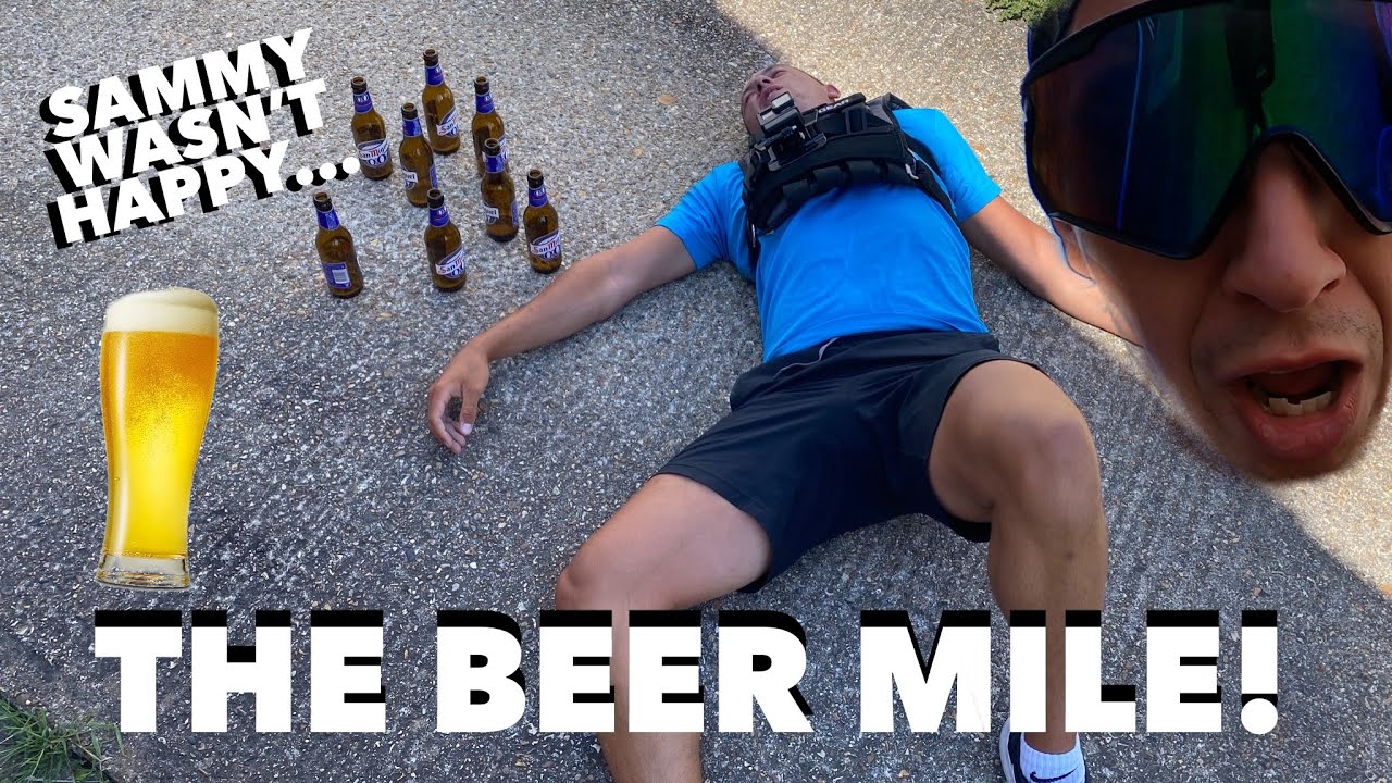 The Beer Mile...Instant Regret and Feeling Sorry For Ourselves! - YouTube