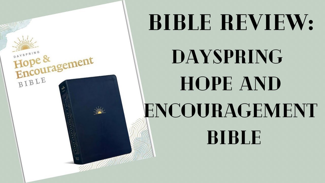 Bible Review: DaySpring Hope and Encouragement Bible - YouTube