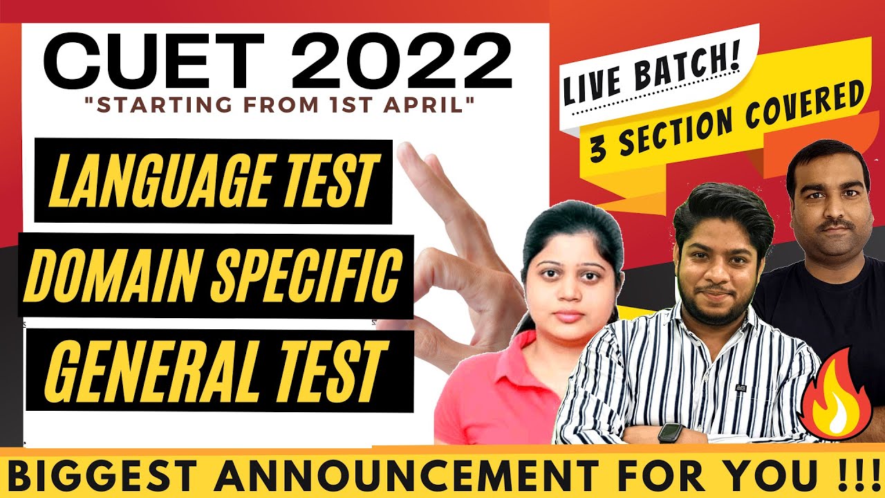 CUET Preparation LIVE Batch Domain Specific General Test and Language ...