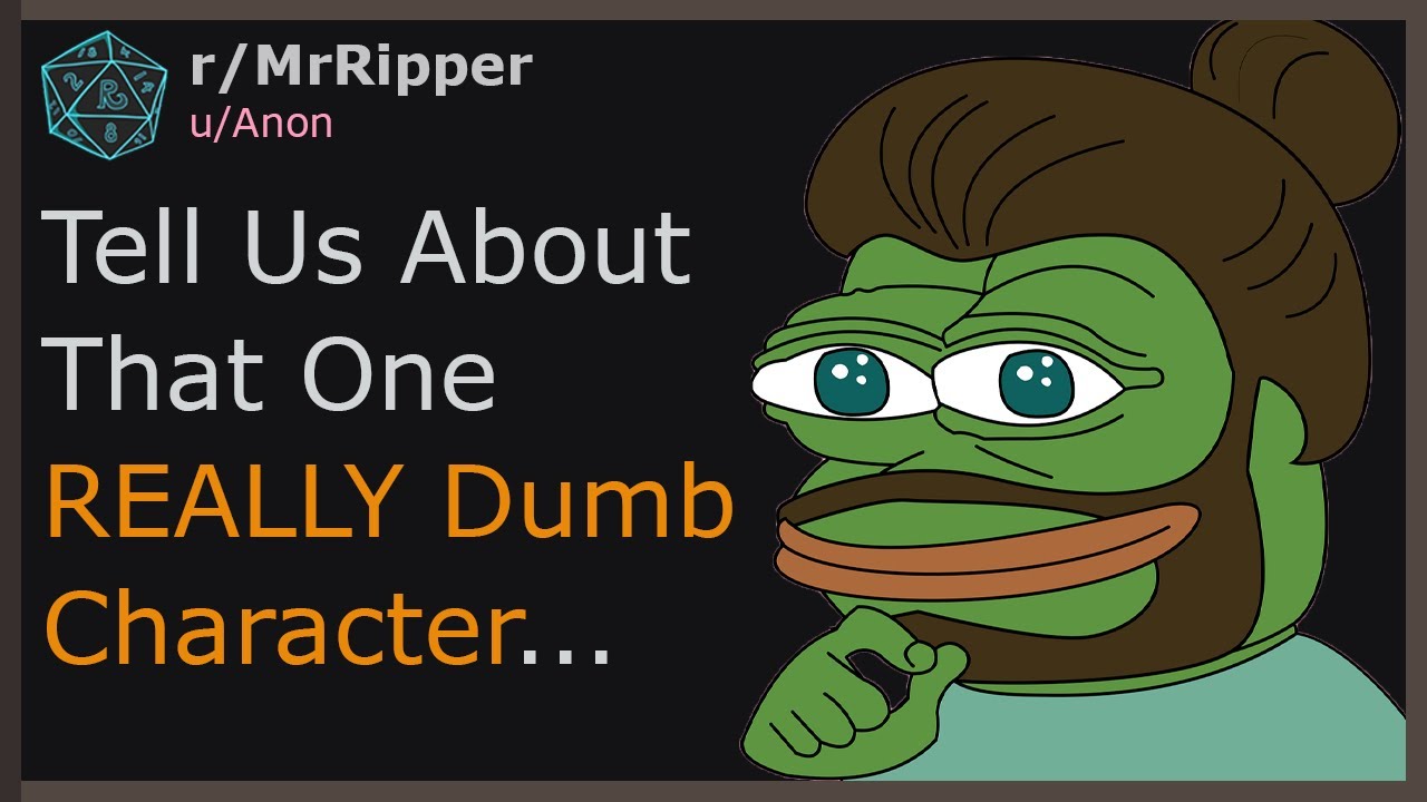 D&D Players, Tell Us About That One REALLY Dumb Character... #dnd - YouTube