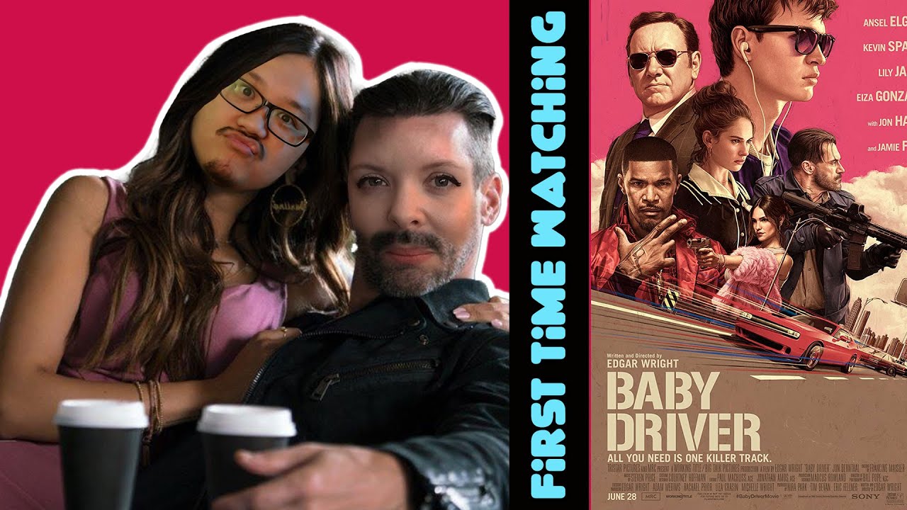 Baby Driver | Canadian First Time Watching | Movie Reaction | Movie ...